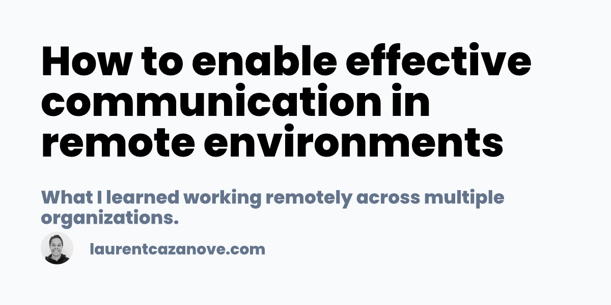 How to enable effective communication in remote environments